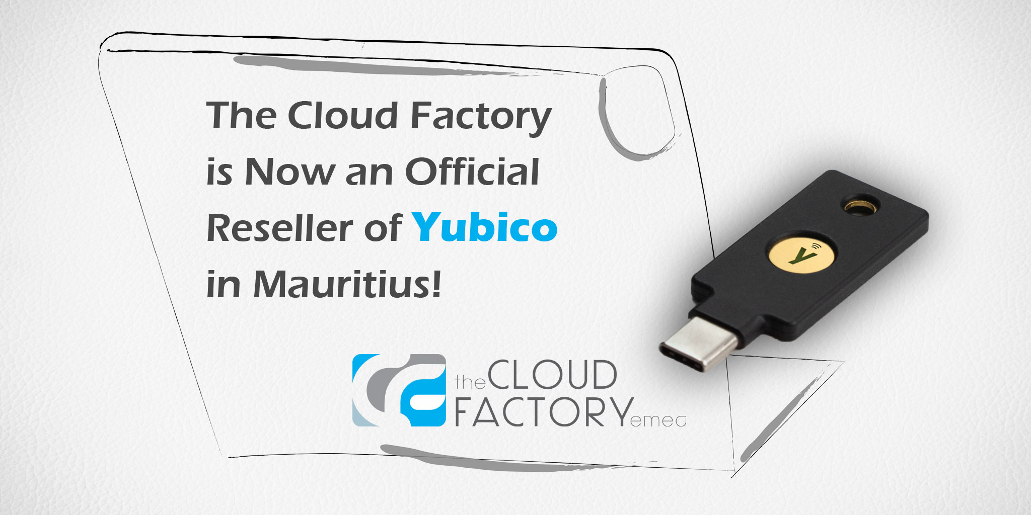 The Cloud Factory Appointed as Official Reseller of Yubico in Mauritius ...